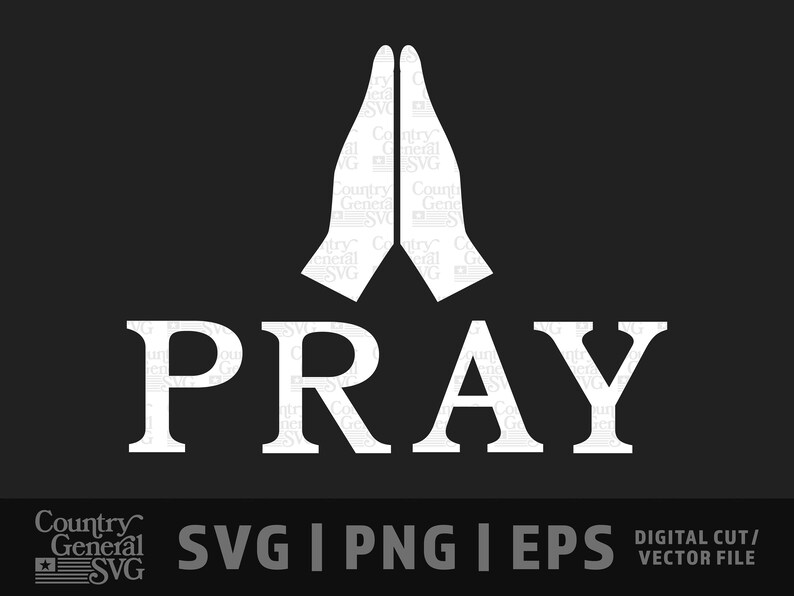 Praying Hands SVG | PNG | Eps, Religious Svg, Pray Svg, Religious ...