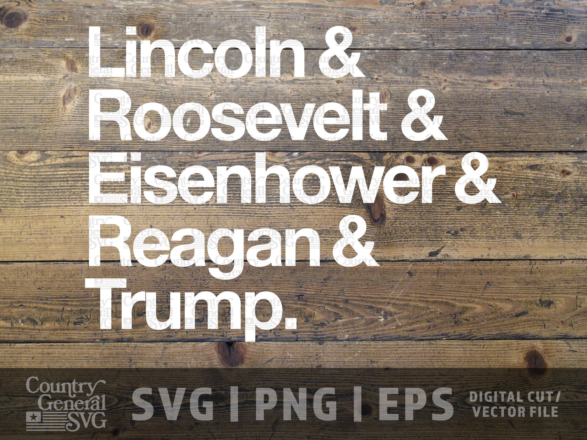 Famous Presidents SVG PNG Eps, Trump Svg, Funny Trump Graphic ...
