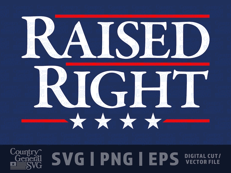 Raised Right SVG | PNG | Eps, Conservative Svg, Republican Graphic ...