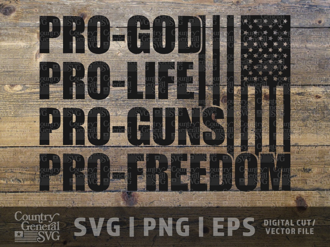 American Pride SVG | PNG | Eps, Freedom Svg, Pro-life Svg, Patriotic ...