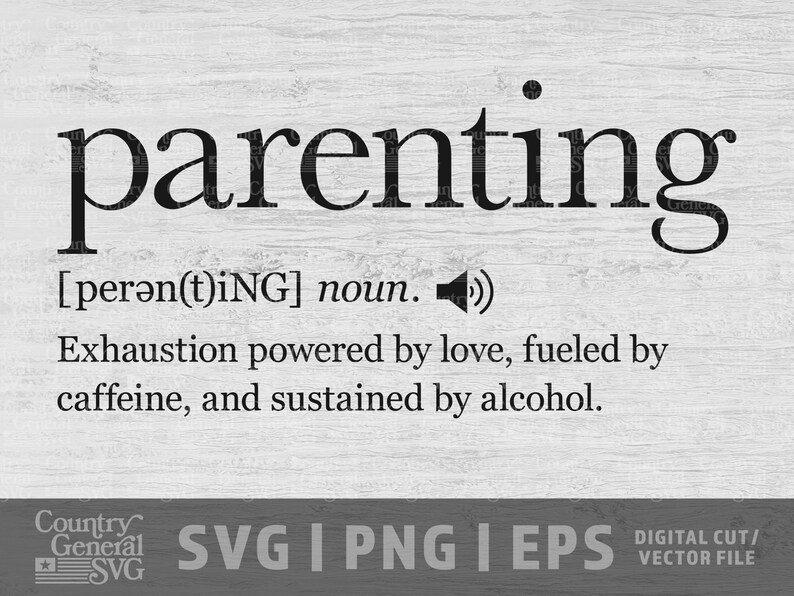 Parenting Definition SVG | PNG | Eps, Funny Dictionary Graphic ...