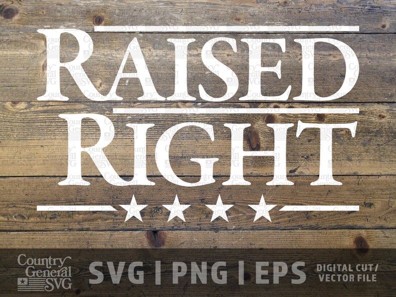Raised Right SVG | PNG | Eps, Conservative Svg, Republican Graphic ...