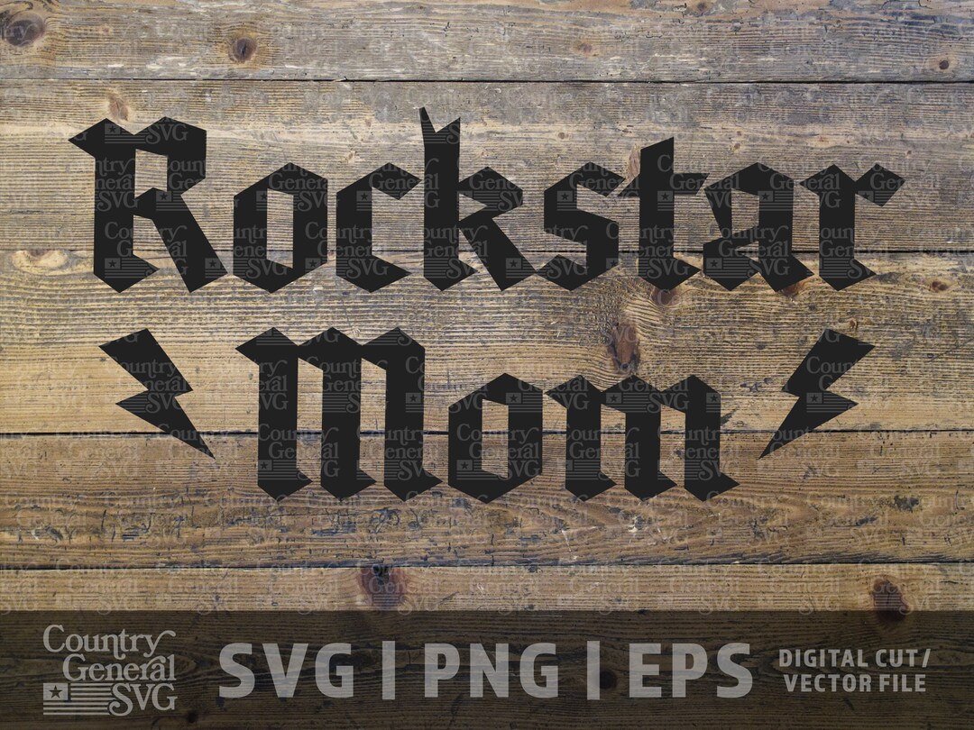 Rockstar Mom SVG | PNG | Eps, Mom Svg, Funny Parenting Svg, Mama Svg ...
