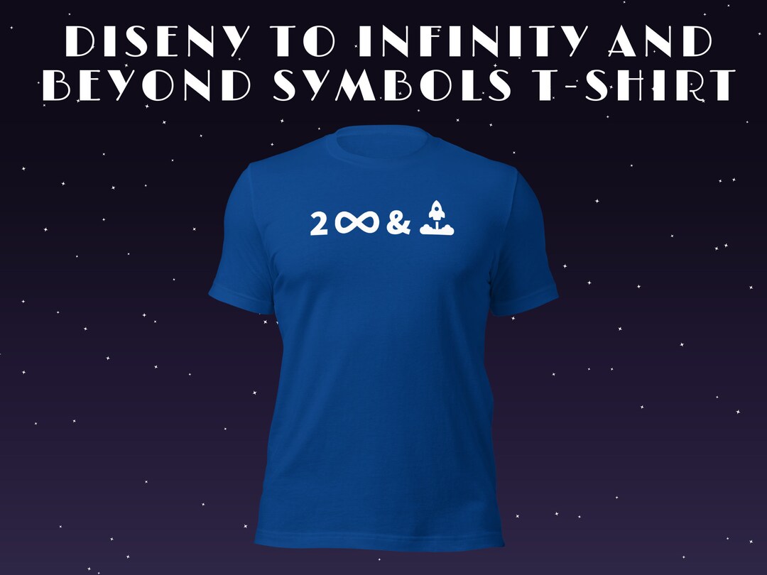 To Infinity and Beyond Symbols T-shirt - Etsy
