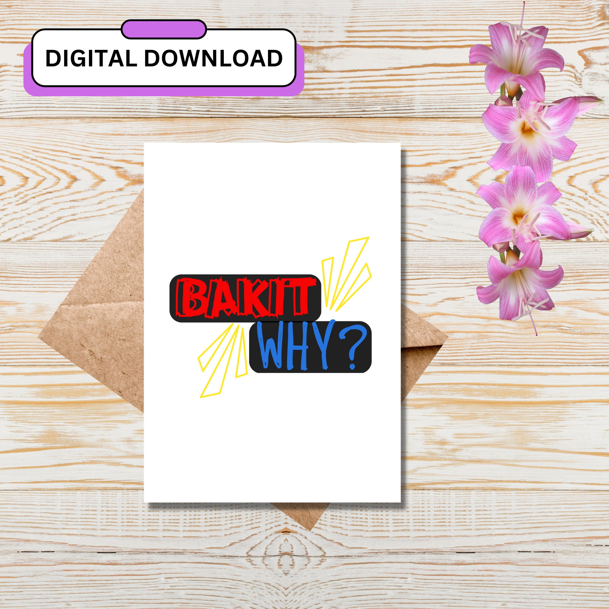 Bakit Why Blank Note Card, Filipino Puns, Tagalog Sayings, Greeting ...