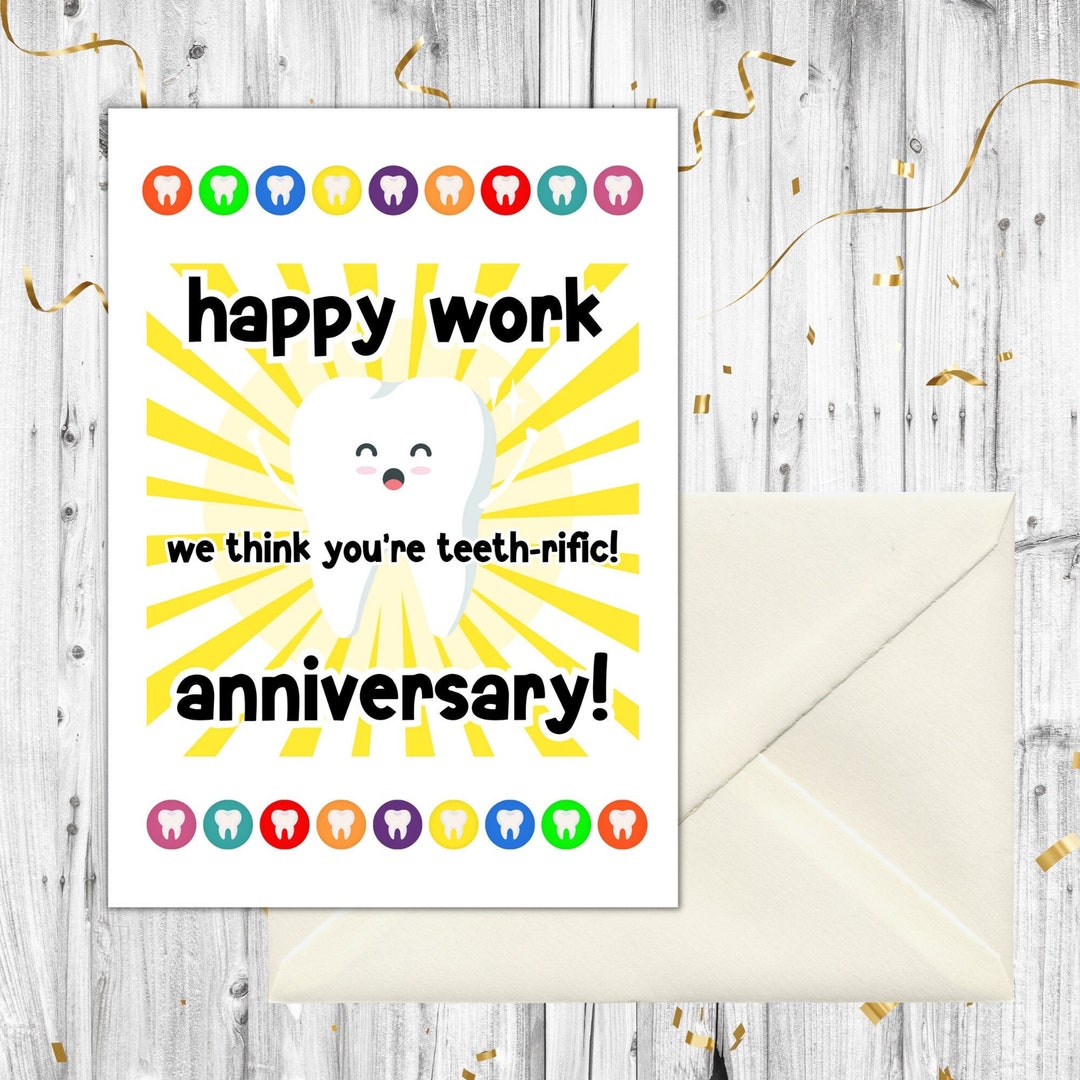 Happy Work Anniversary, You're Teethrific, Dental Tooth Card, Dentist ...
