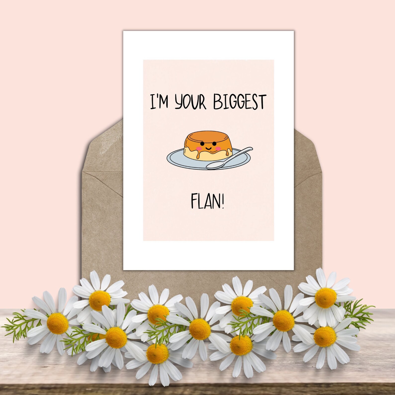 I'm Your Biggest Fan! Dessert Flan Pun Greeting Cards, Gift for Her ...