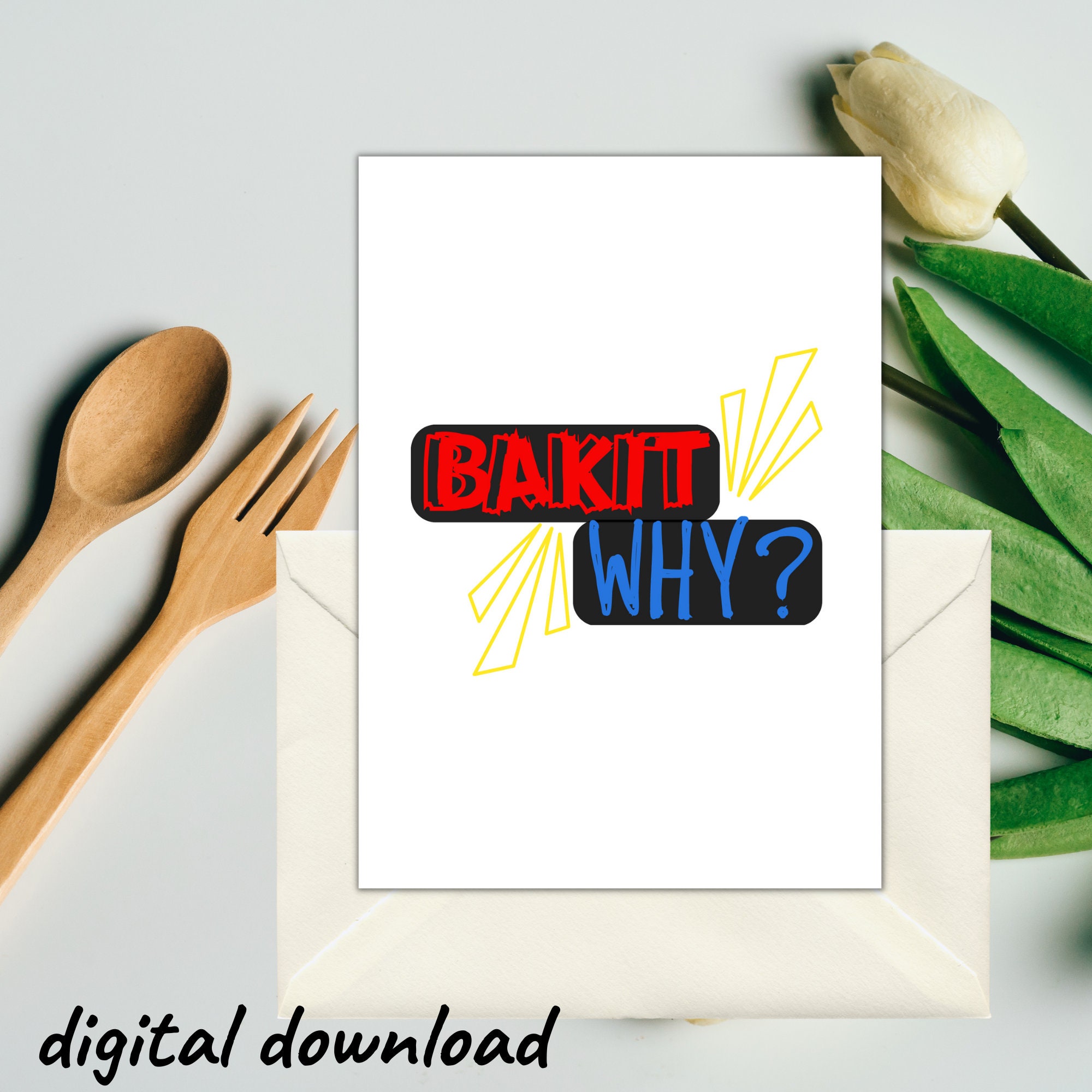 Bakit Why Blank Note Card, Filipino Puns, Tagalog Sayings, Greeting ...