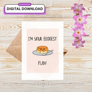 I'm Your Biggest Fan! Dessert Flan Pun Greeting Cards, Gift for Her ...