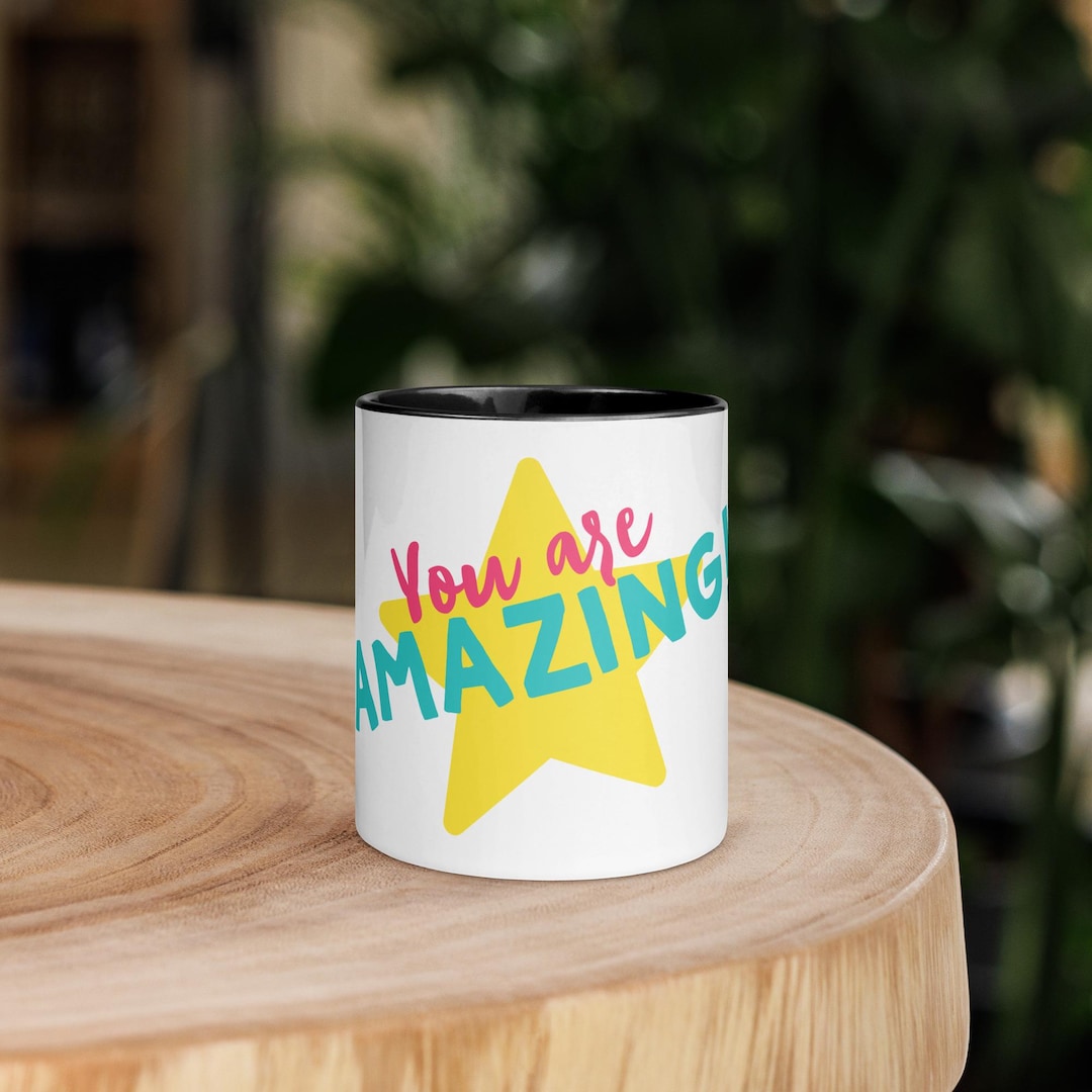 You Are Amazing Mug With Color Inside - Etsy
