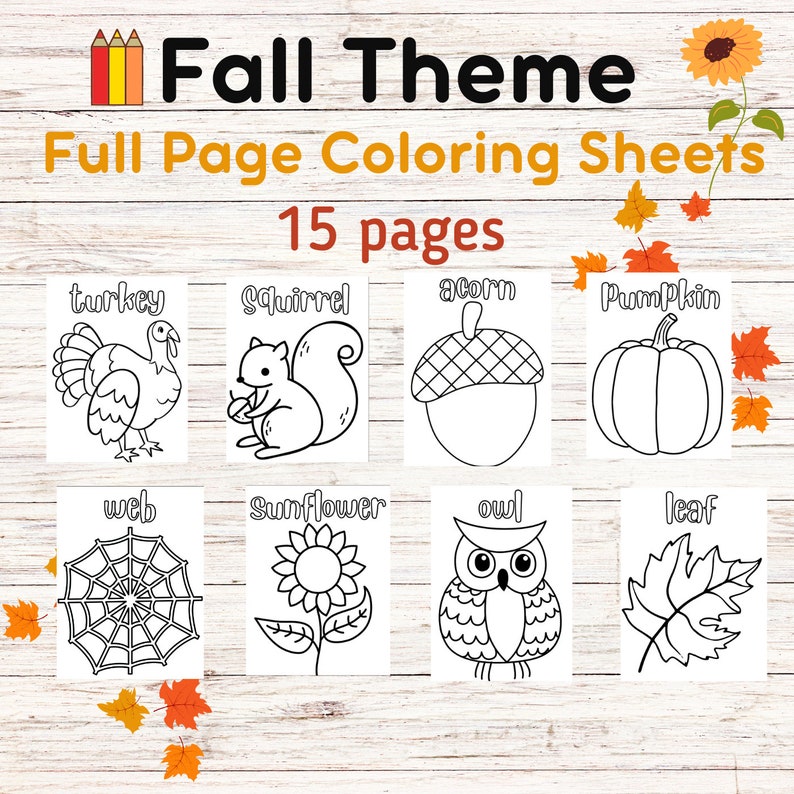 Fall Autumn Themed Coloring Sheets, Toddler, Preschool, Kindergarten ...