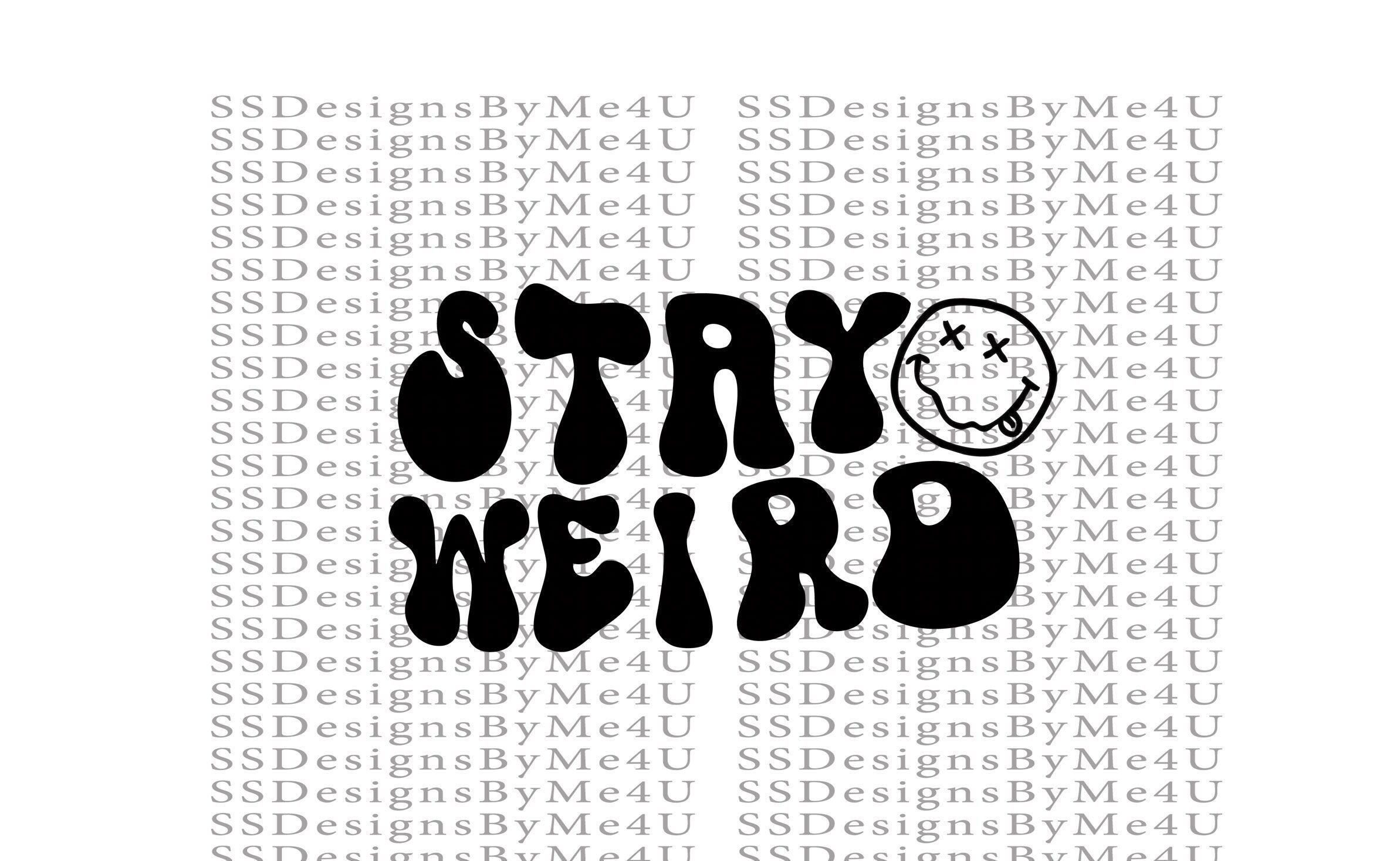 SVG, Stay Weird Svg, Be Yourself Svg, Pdf, Png, Jpg, Cricut Silhouette ...