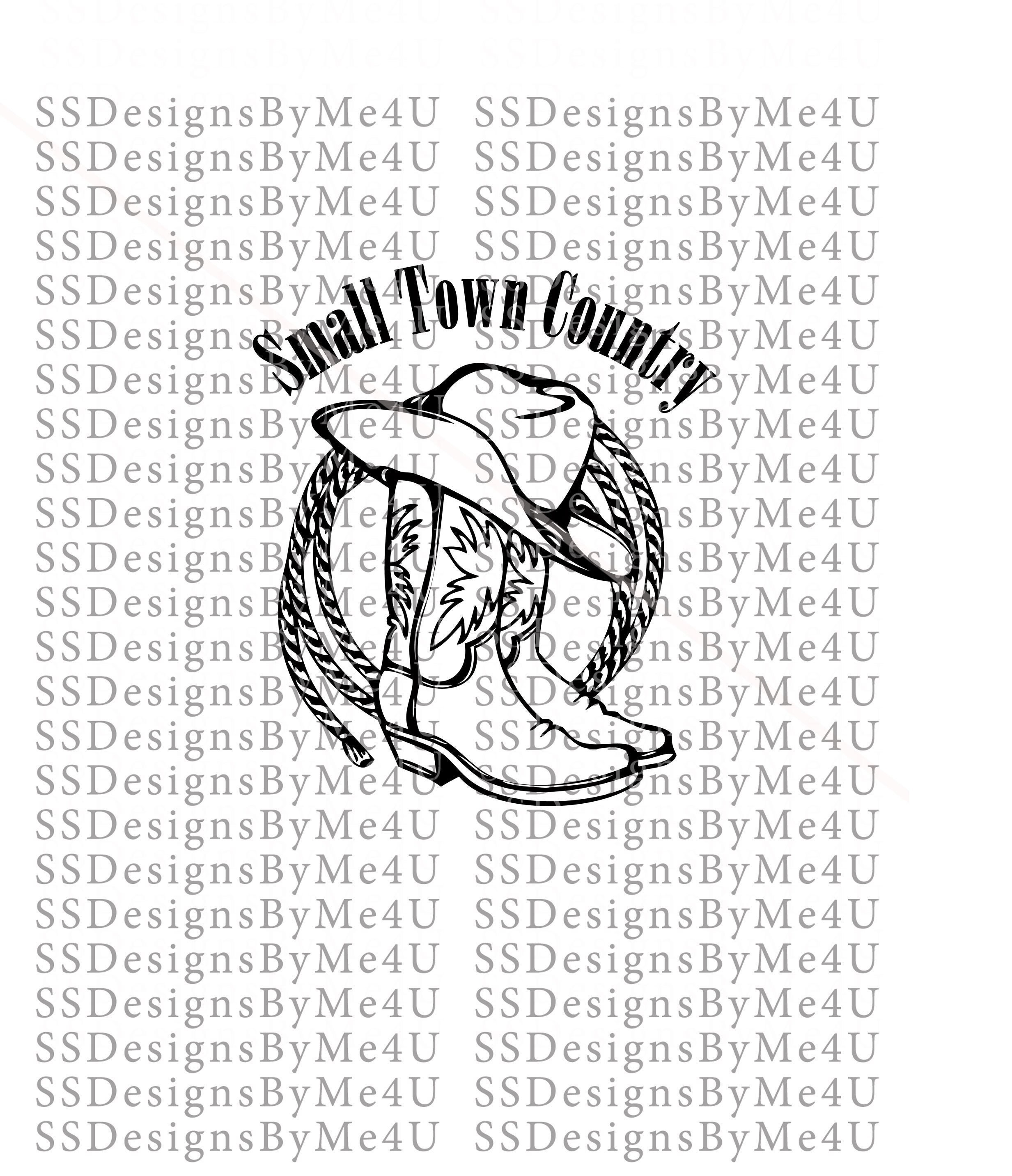 SVG, Small Town Country, Cowboy Boot, Hat and Lasso Svg, Pdf, Png, Jpg ...