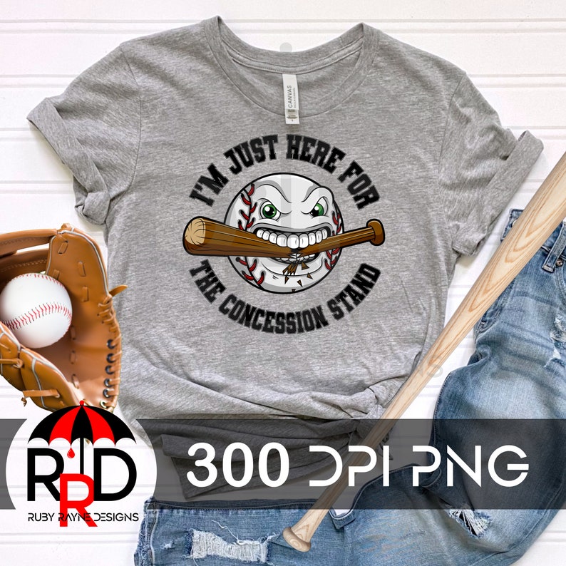 Im Just Here for the Concession Stand With Baseball Crunching A Bat PNG ...