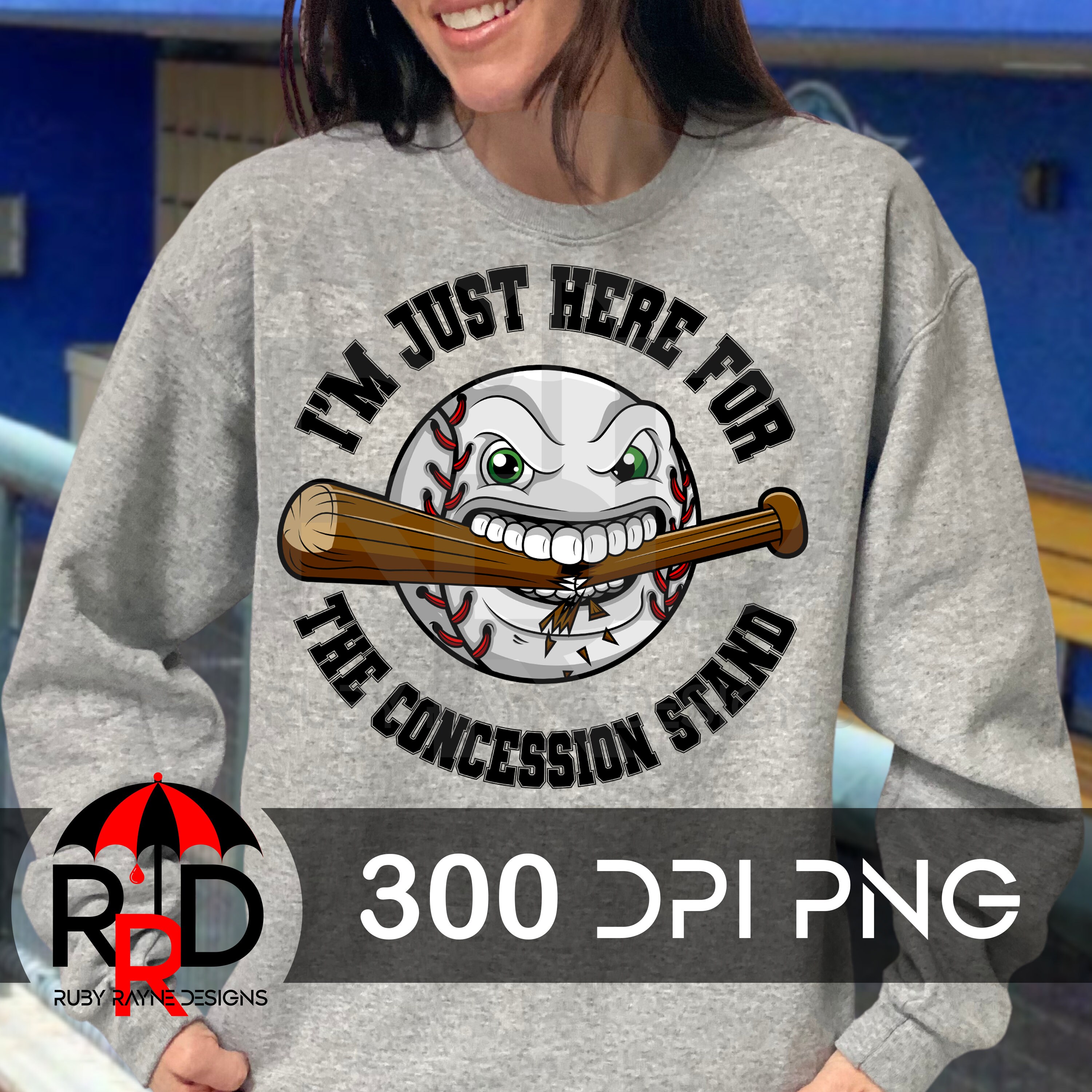 Im Just Here for the Concession Stand With Baseball Crunching A Bat PNG ...