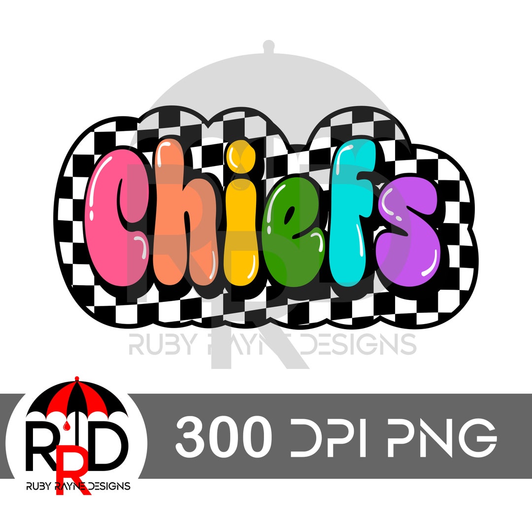 Checkered Flag Bubble Words Chiefs PNG for Sublimation and DTF Prints ...