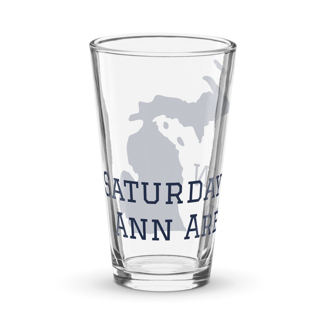 Michigan Pint Glass, Ann Arbor Gift, up North Saturdays Pub Glass ...