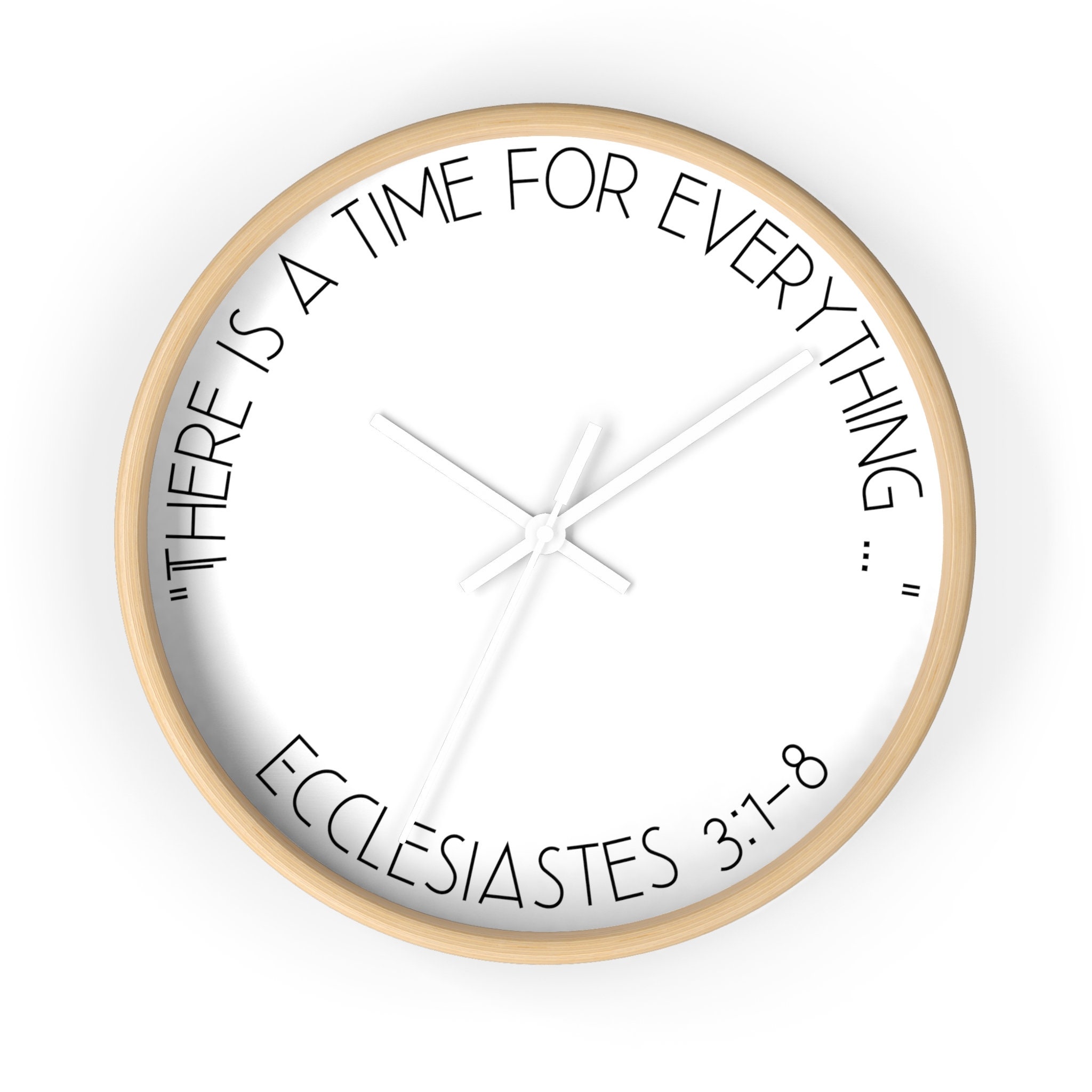 There is A Time for Everything Ecclesiastes 3:1-8 Wall Clock, Bible ...