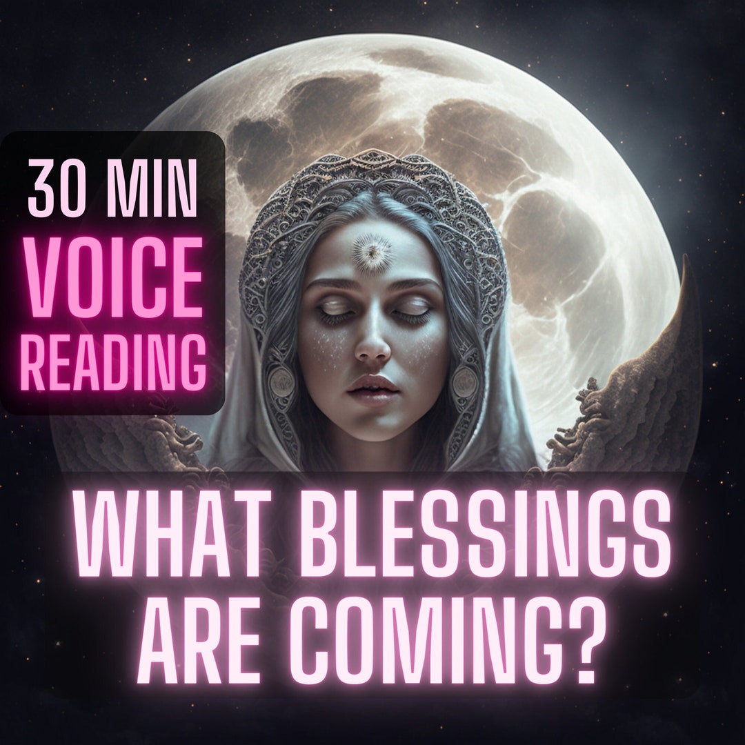 Blessings Reading, Soulmate Reading, 1 Hour Reading, Current Thoughts ...