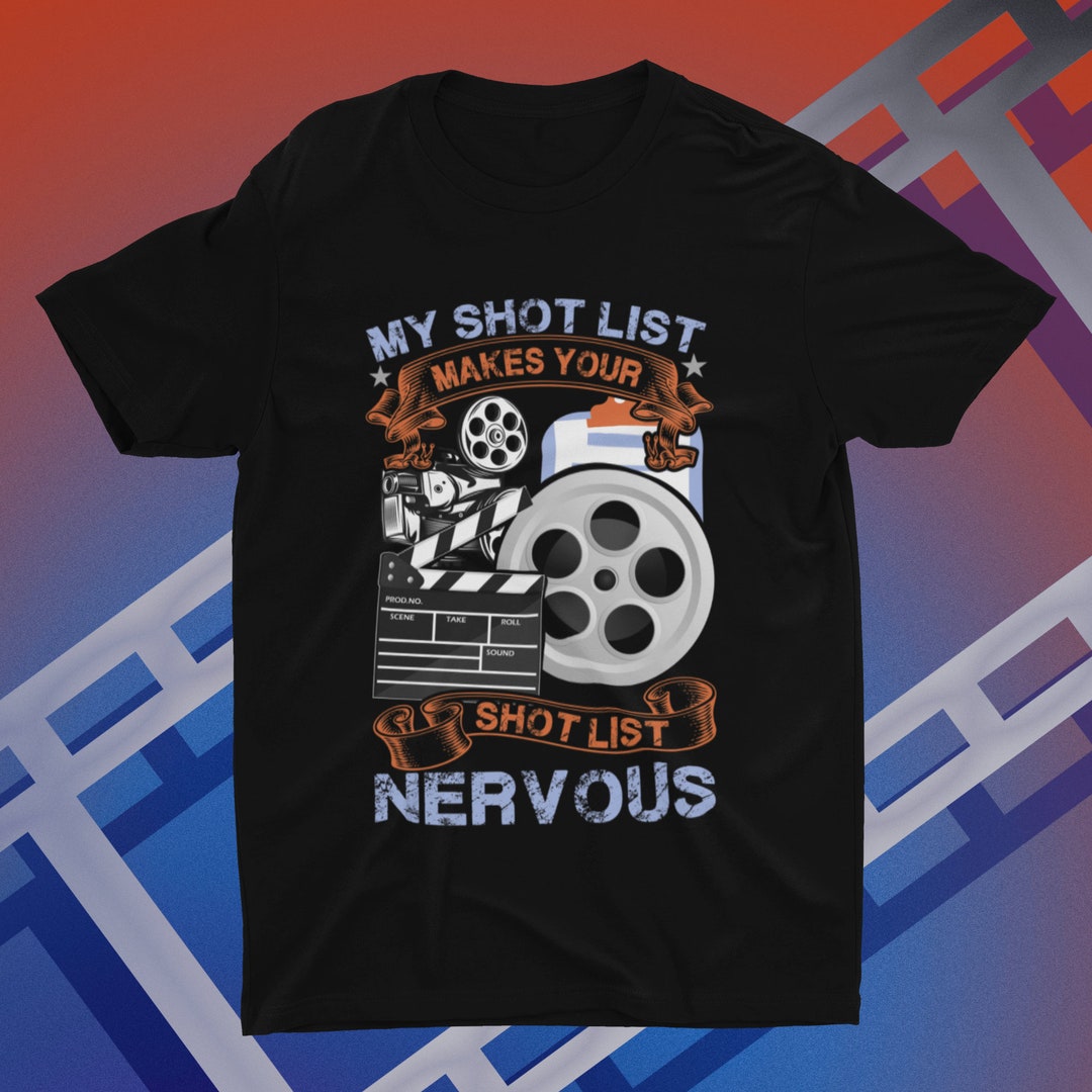 Shot List Flex Movie T Shirt Vintage Shirt Camera Shirt Movie Gift ...
