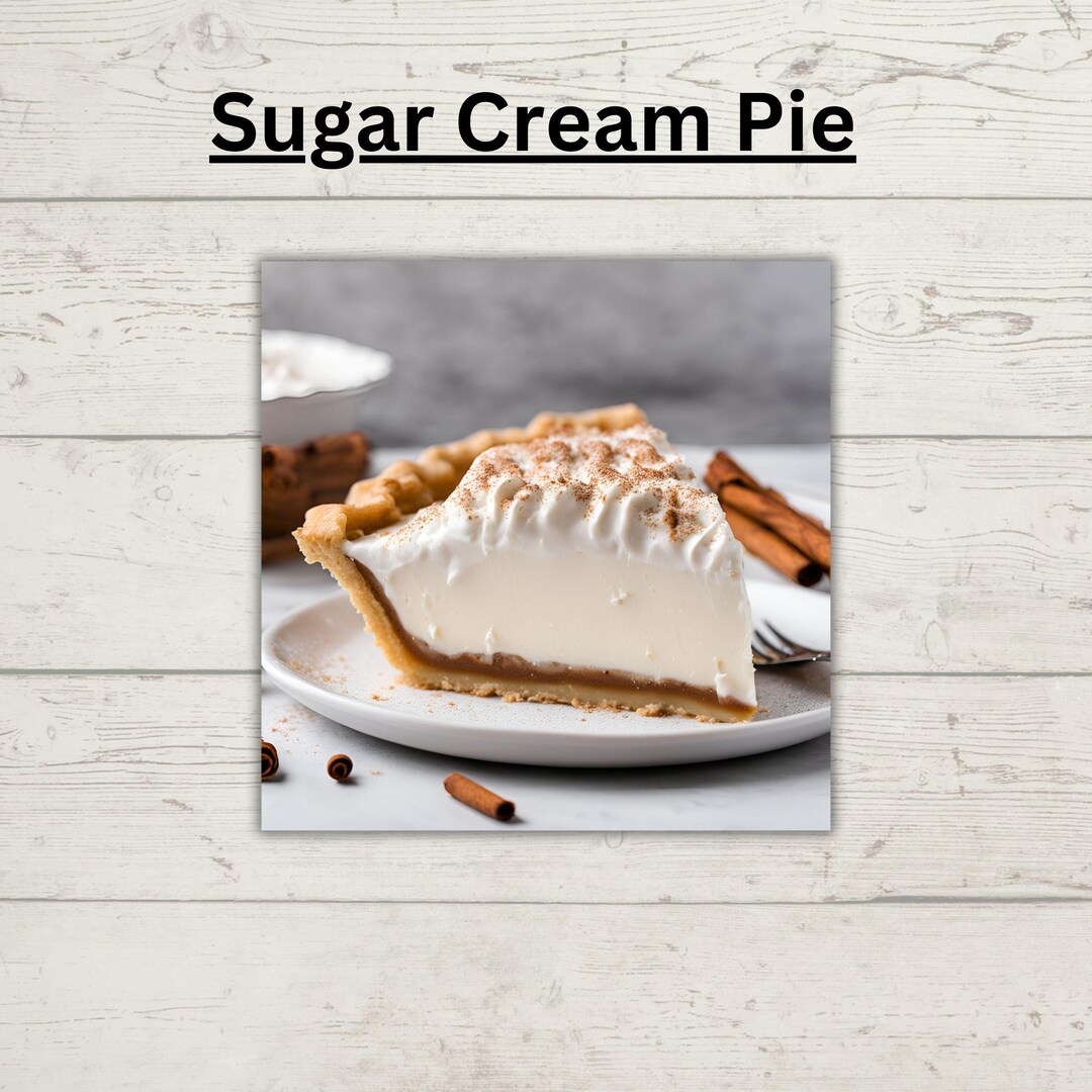 Sugar Cream Pie Dessert Pie Creamy Homemade Traditional Pie Baking ...