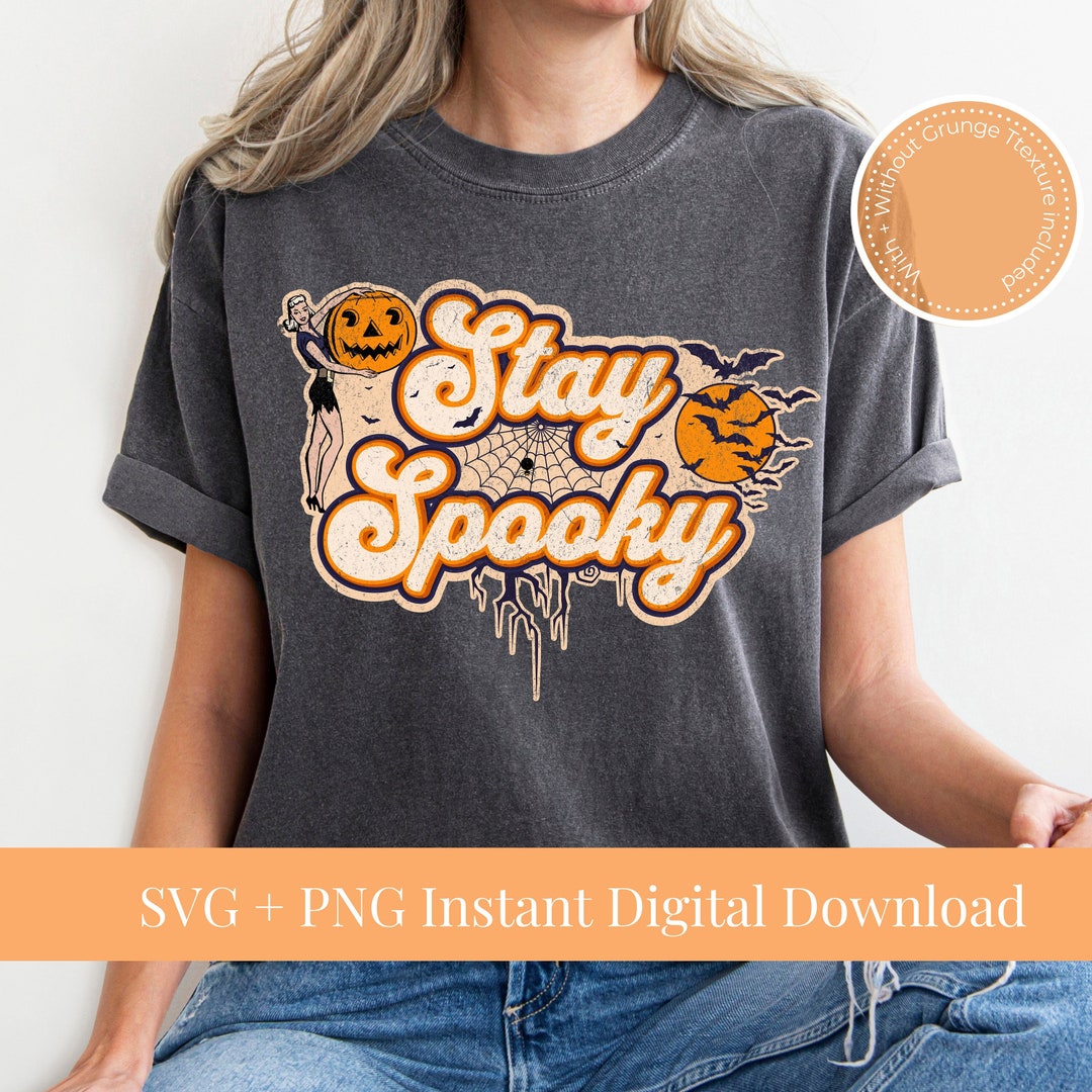 Stay Spooky Halloween PNG, Halloween Svg, Retro Spooky Season ...