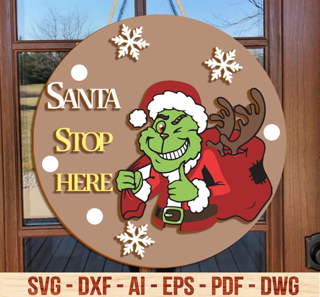 Santa Stop Here Door Sign Svg, Cartoon Christmas Door Hanger Svg ...