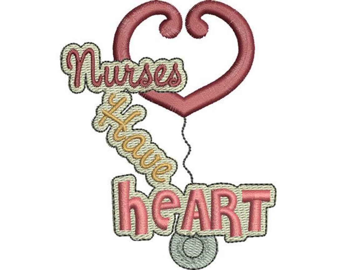 Nurses Have Heart - Machine Embroidery Design, Medical Stethoscope ...
