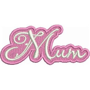 Mum - Machine Embroidery Design, Mum Lettering Embroidery Pattern ...