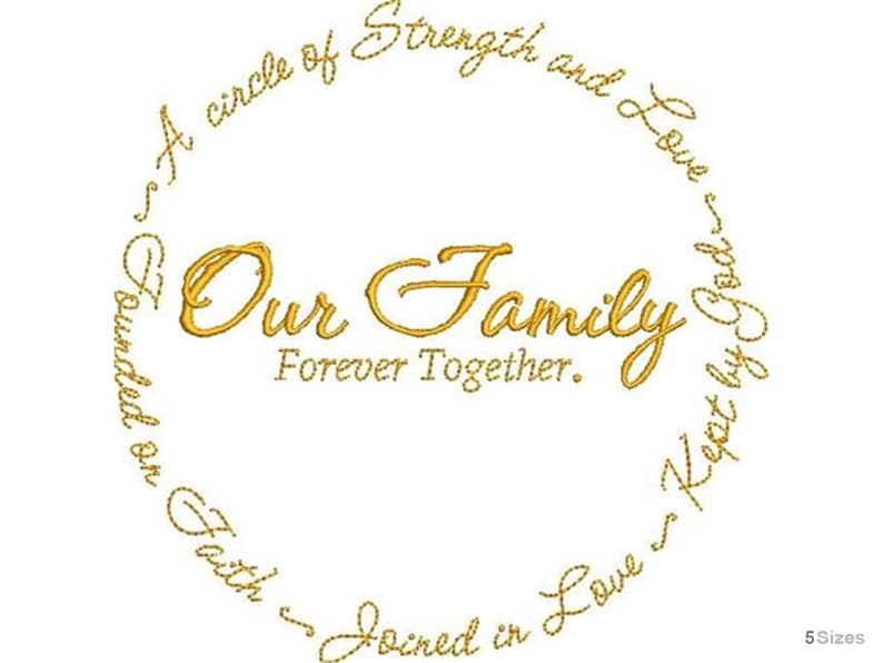 Our Family Forever Together Motto Machine Embroidery Design, A Circle ...