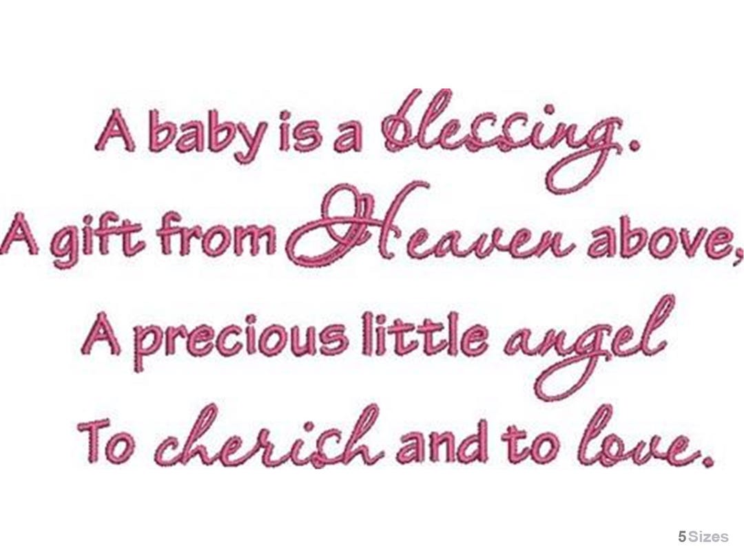 A Baby is A Blessing A Gift From Heaven Above, A Precious Little Angel ...