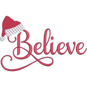 Believe - Machine Embroidery Design, Santa Claus Hat Embroidery Design ...