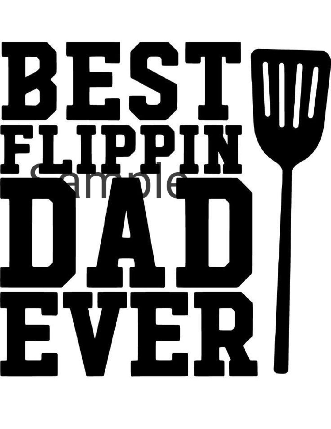 Best Flippin Dad Ever Svg, Jpg, Dxf and Png - Etsy