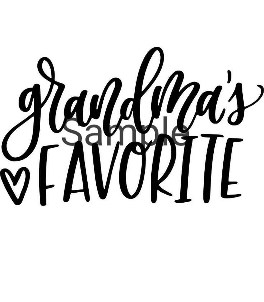 Grandma's Favorite Svg, Jpg,dxf and Png - Etsy