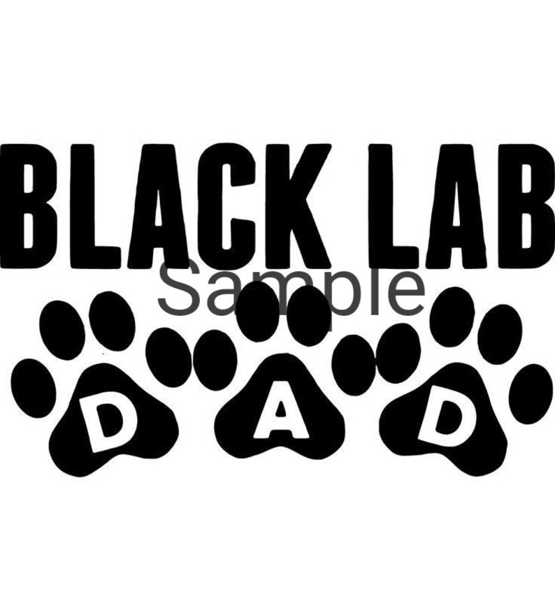 Black Lab Dad Svg Jpg Dxf and Png - Etsy