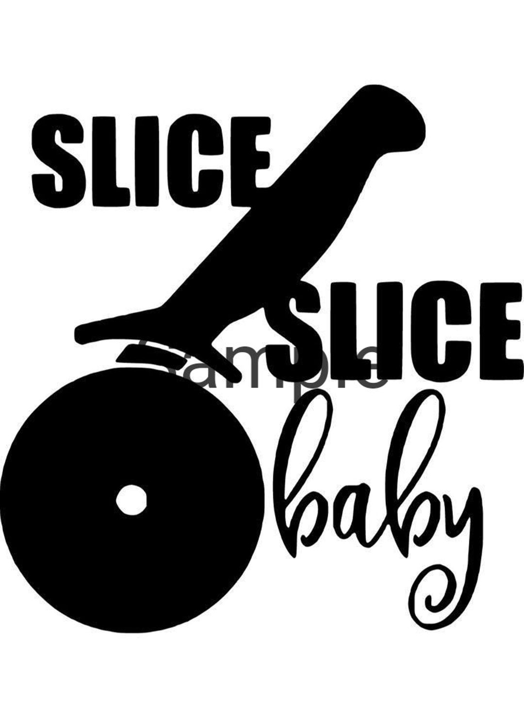 Slice Slice Baby Svg, Jpg, Dxf and Png - Etsy