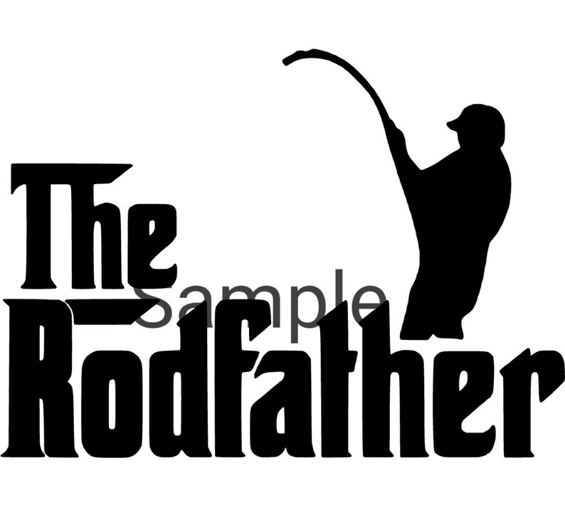 The Rodfather Svg Jpg Dxf and Png - Etsy