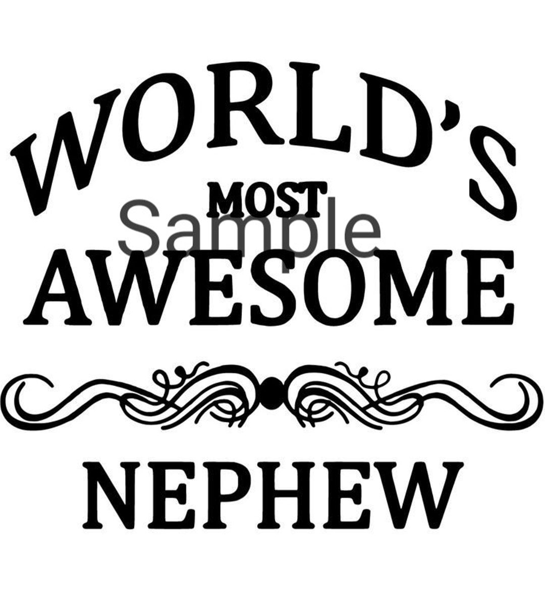 World's Most Awesome Nephew Svg, Jpg, Dxf and Png - Etsy