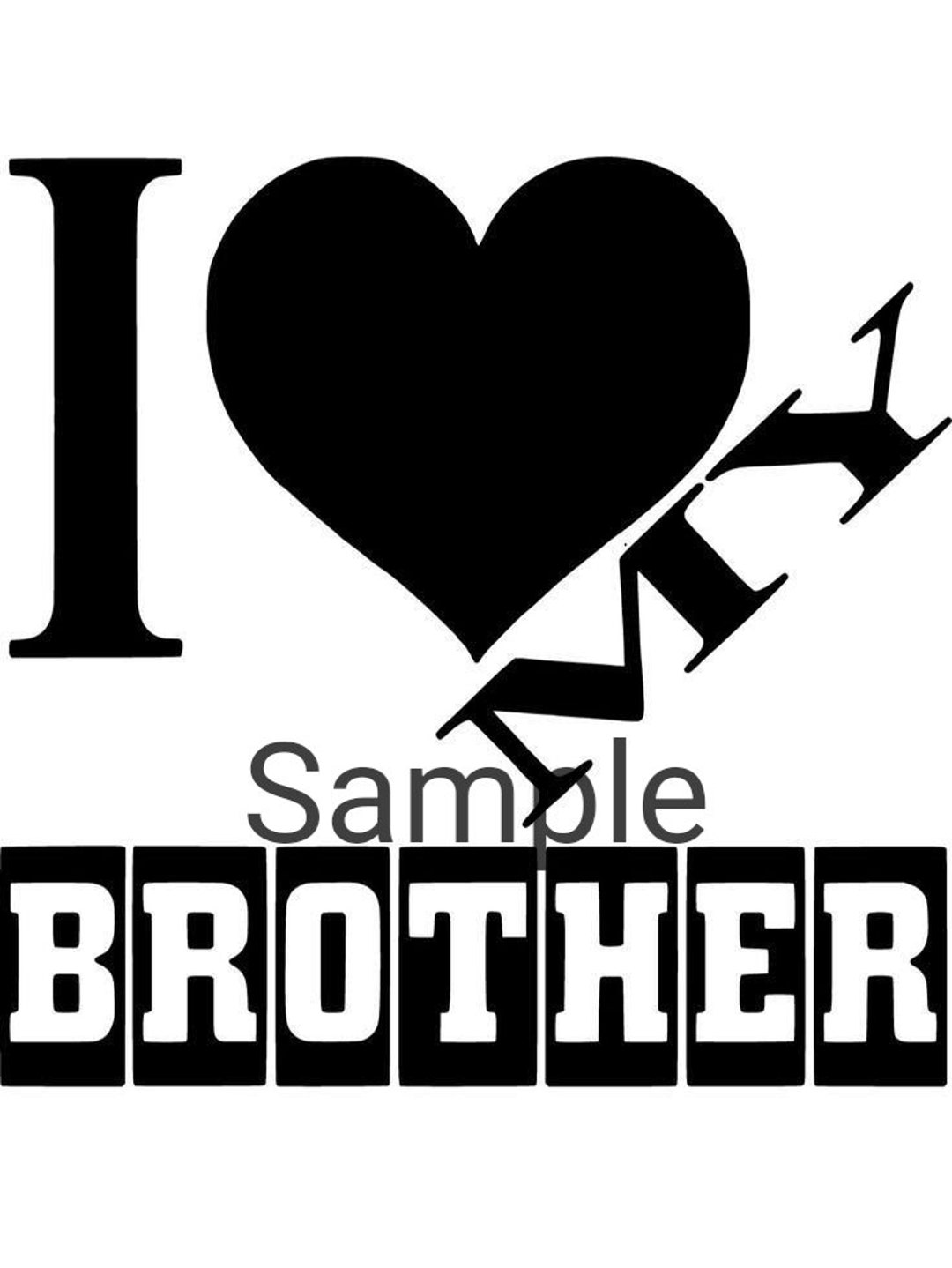 I Love My Brother Svg, Jpg, Dxf and Png - Etsy