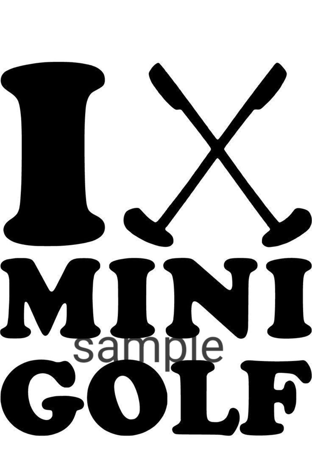 I Love Mini Golf Svg, Jpg, Dxf and Png Files - Etsy