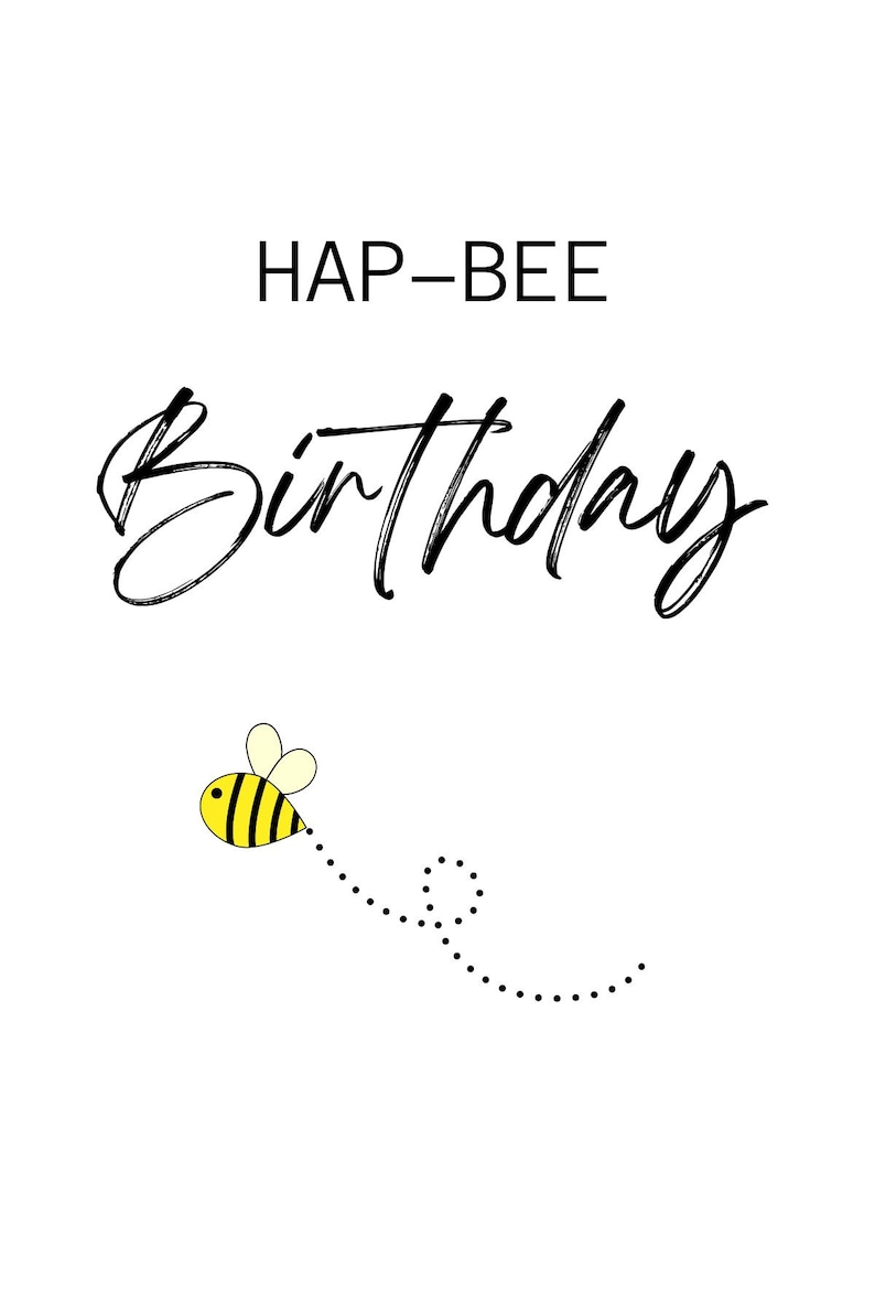 Printable Happy Birthday Card Bee Card Hapbee Birthday - Etsy