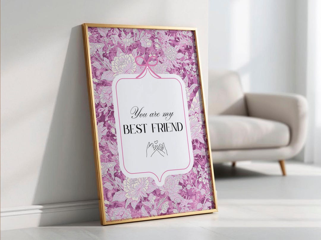 Best Friend Gift, Friendship Wall Art, Bestie Wall Art Print, Timeless ...
