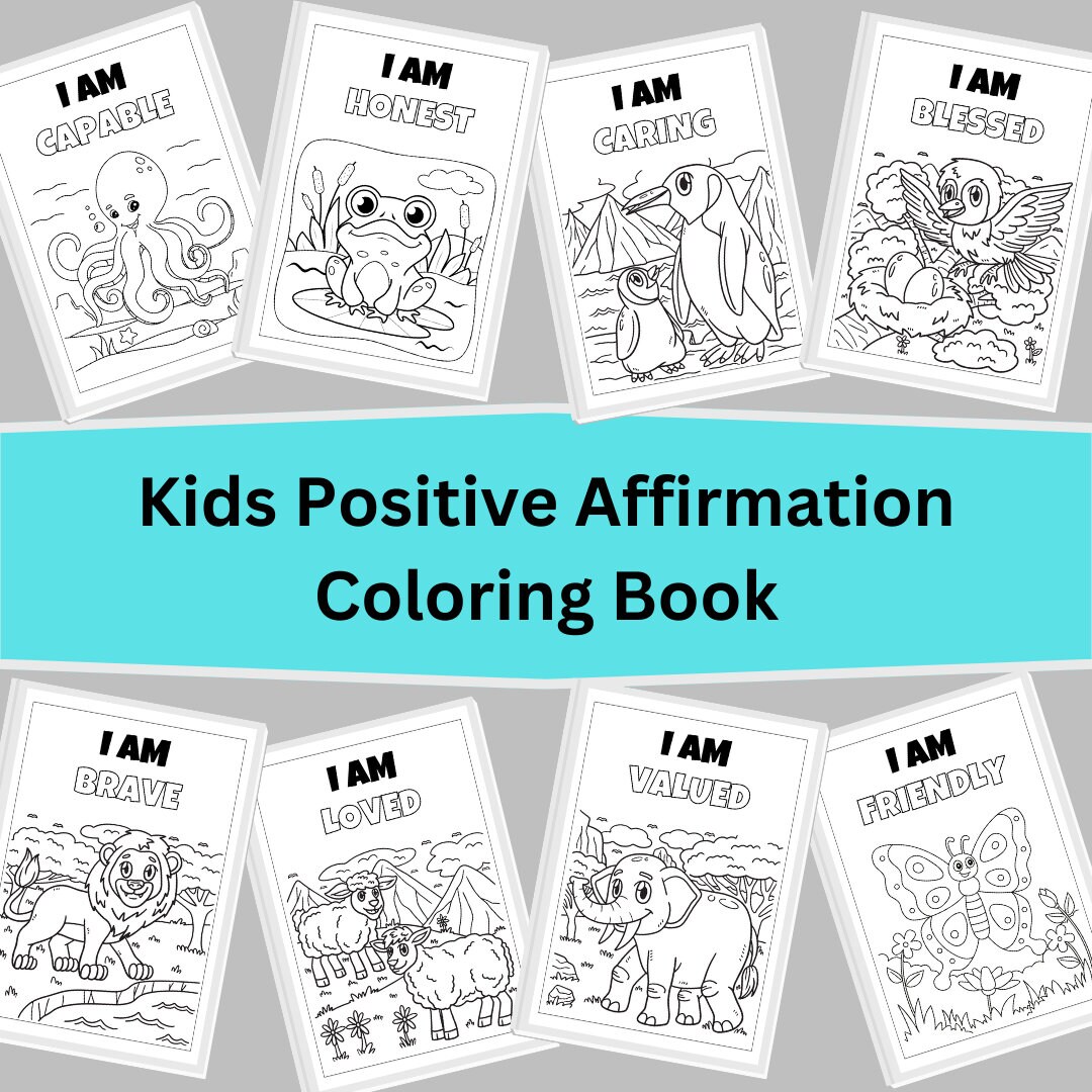 Kids Positive Affirmations Coloring Book With Friendly Animals 50 Pages ...