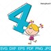 Fourth Birthday SVG Cricut Cut Files. Girl Number Four Birthday Clip ...