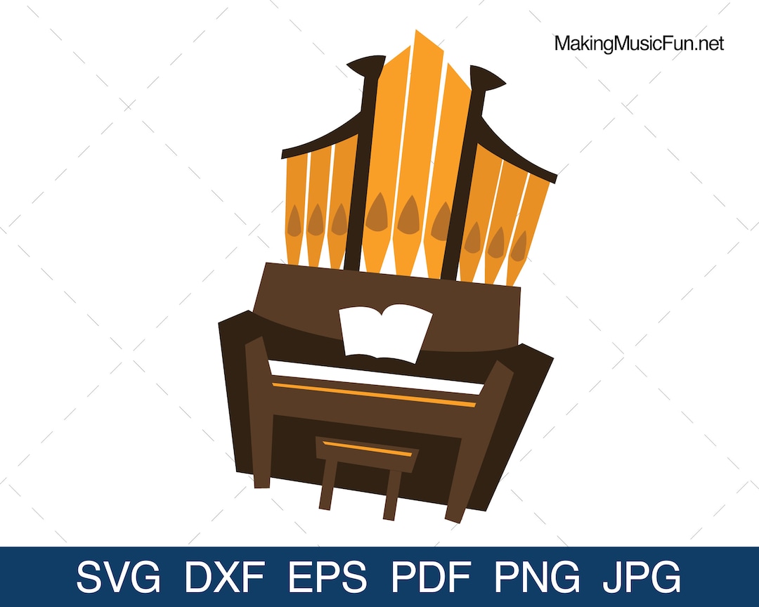 Pipe Organ - SVG Cricut & Silhouette Cut Files. Cartoon Pipe Organ ...