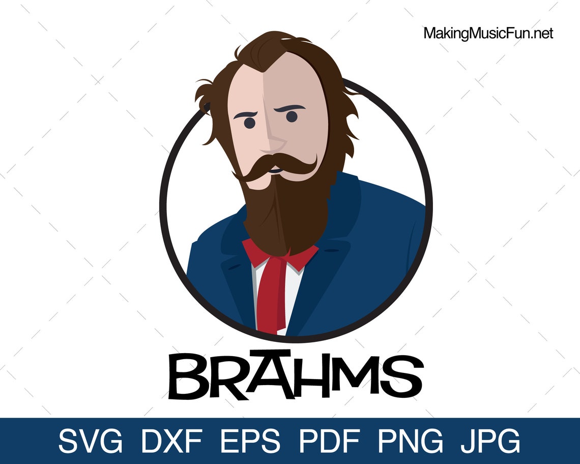 Brahms SVG Cricut & Silhouette Cut Files. Music Composer - Etsy