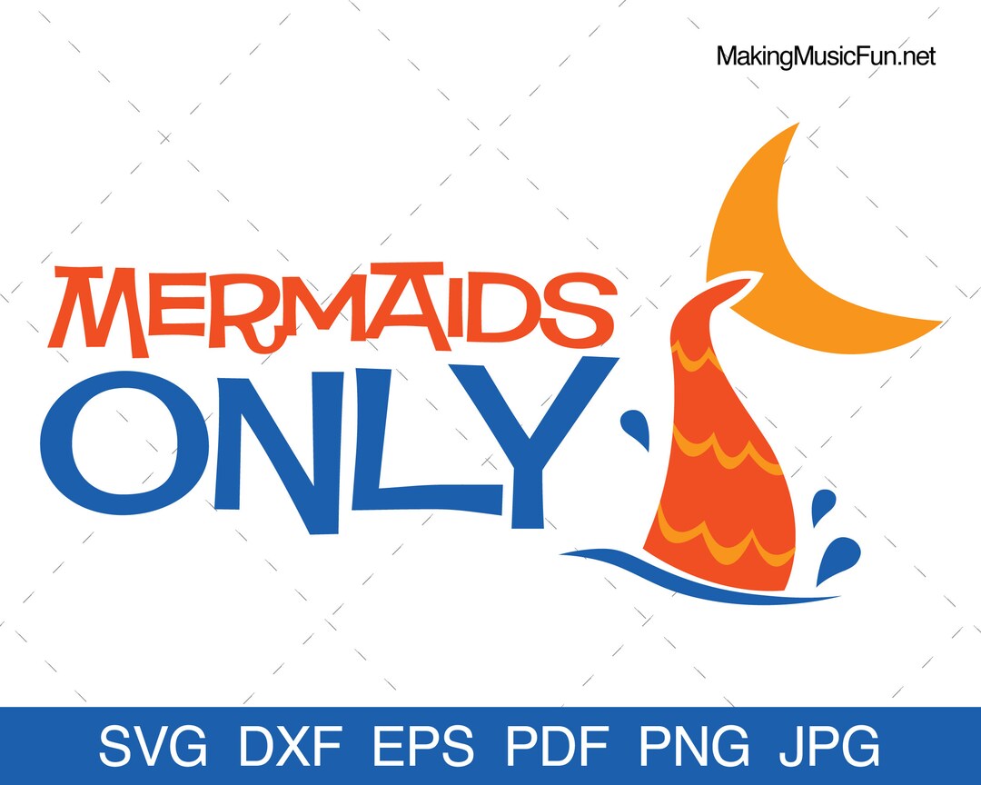 Mermaids Only SVG Cricut Cut Files. Mermaids Only Clip Art & Vector ...