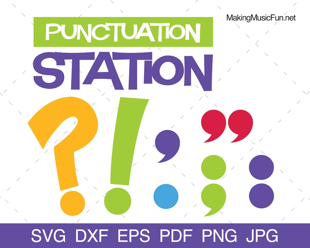 Punctuation - SVG Cricut Files. Punctuation Station Clip Art and Vector ...