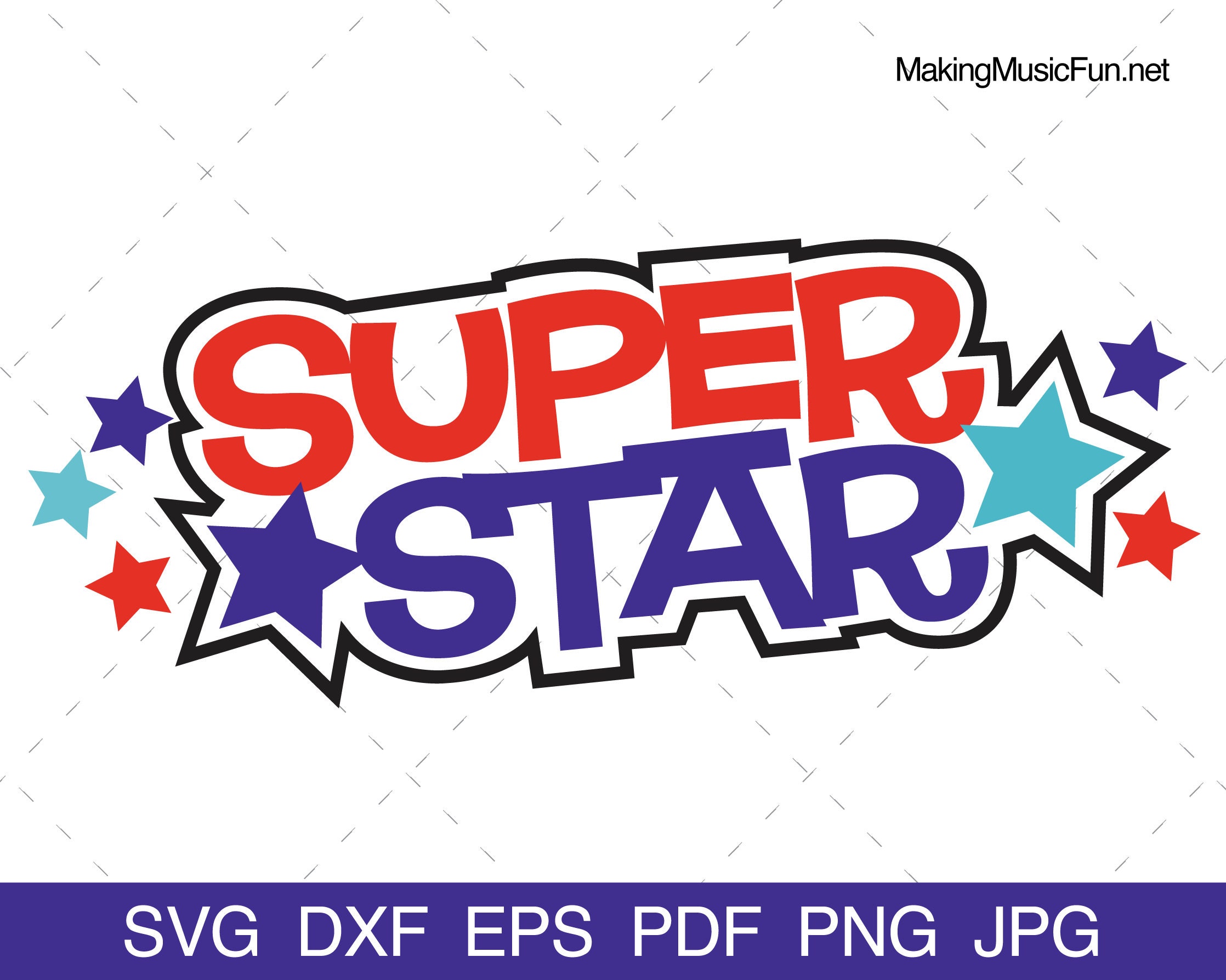 Superstar SVG Cricut & Silhouette Cut Files. Super Star Student Clip ...