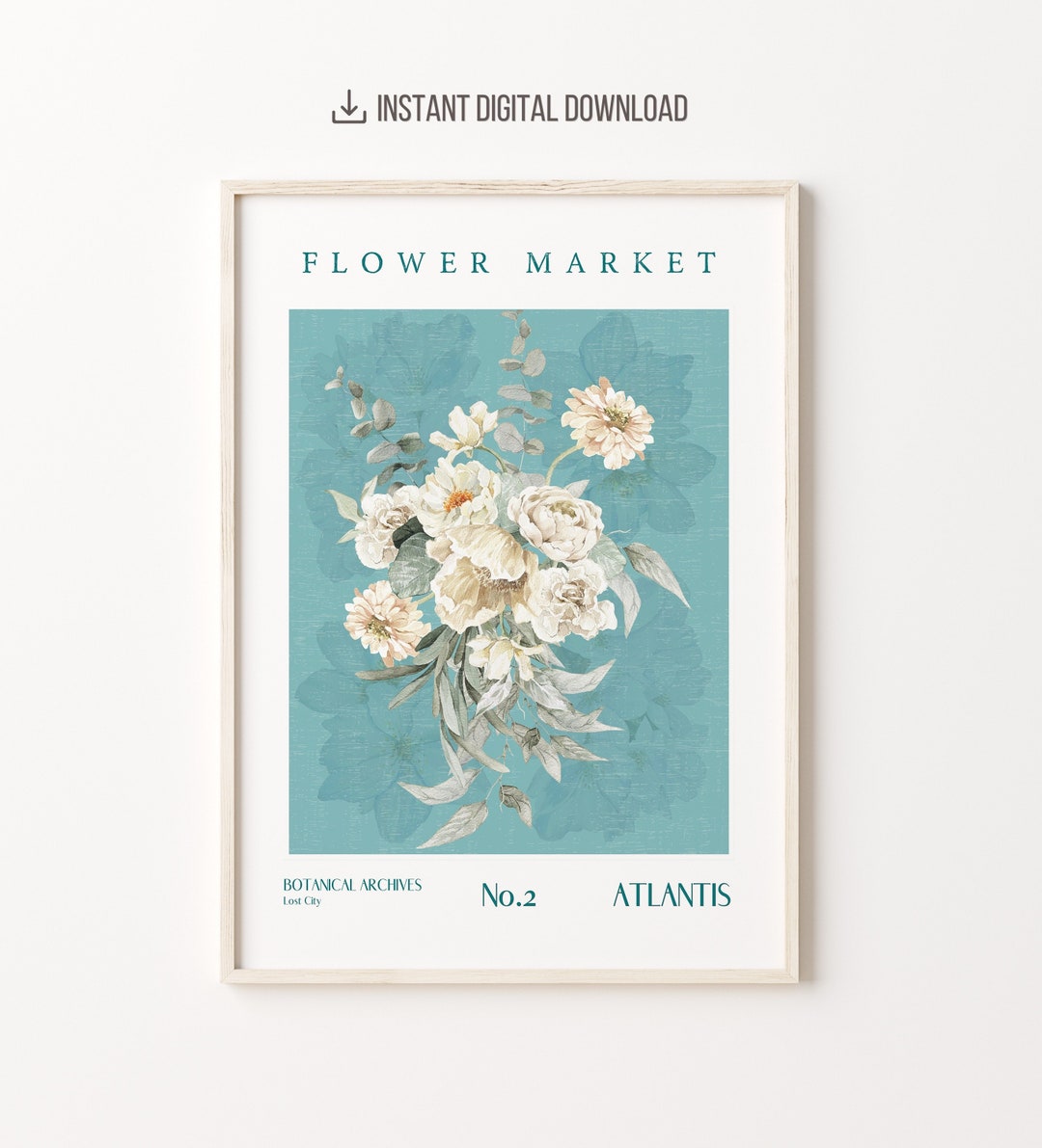 Atlantis Flower Market Printable Wall Art, Botanical Wall Art, Floral ...
